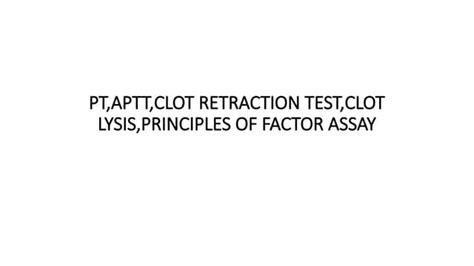 Pt Apttpptx New Coagulation Tests 22222 Pptx