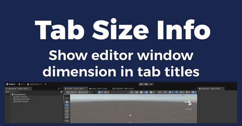 Tab Size Info Utilities Tools Unity Asset Store