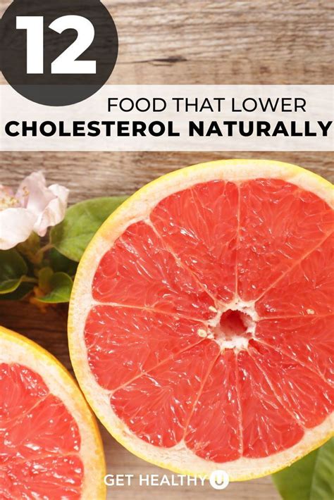 The 9 Best Foods To Lower Your Cholesterol Fruit That Lowers