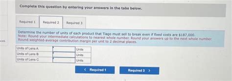 Solved 1 Determine The Weighted Average Contribution Margin