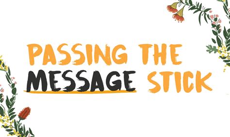 Passing The Message Stick Naidoc