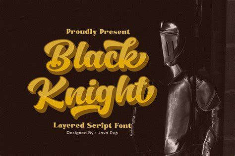 Black Knight Layered Typeface Java Pep