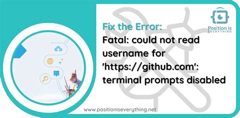 Fatal Could Not Read Username For Terminal