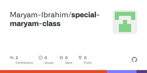 Github Maryam Ibrahimspecial Maryam Class