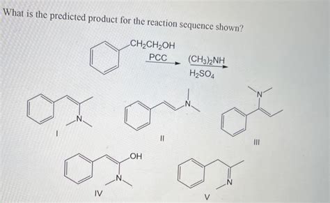 Solved What is the predicted product for the reaction | Chegg.com