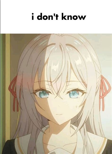 Alya Kujou Idk Meme In 2025 Memes Alya