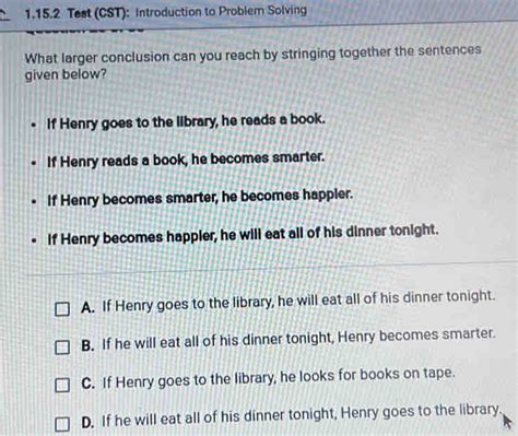 1152 Test Cst Introduction To Probler Solving What Larger Conclusion Can You Reach By Math