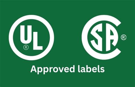Ul And Csa Approved Labels Markings Materials And Differences Butler