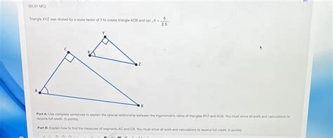 [solved] 05 01 mc triangle xyz was dilated by a scale factor of 2 to