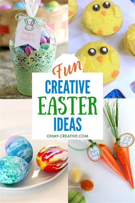 The Ultimate Creative Easter Ideas Oh My Creative