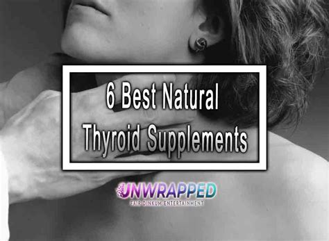 6 Best Natural Thyroid Supplements