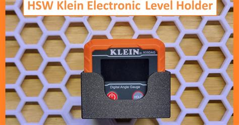 Hsw Klein Electronic Level Holder By Phil Caruso Download Free Stl
