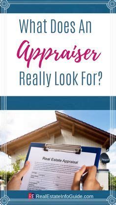 What Does An Appraiser Look For Real Estate Info Guide Real Estate