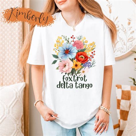 Foxtrot Delta Tango Shirt Floral Fdt Shirt Foxtrot Delta Tango