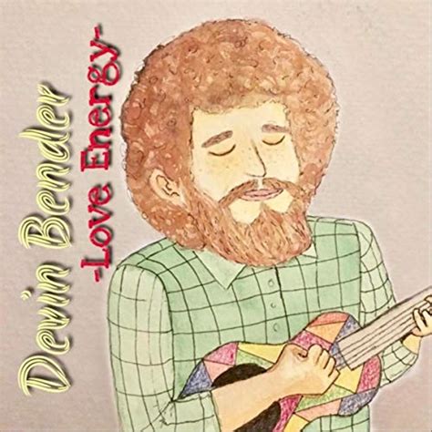 Love Energy By Devin Bender On Amazon Music Uk