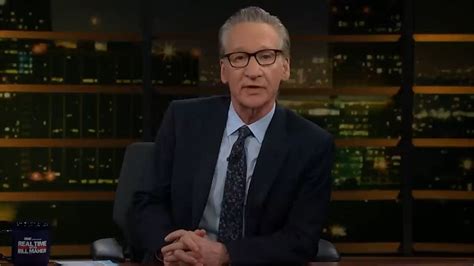 Bill Maher Says Bob Dylan Nailed Life In America Everything Is Broken