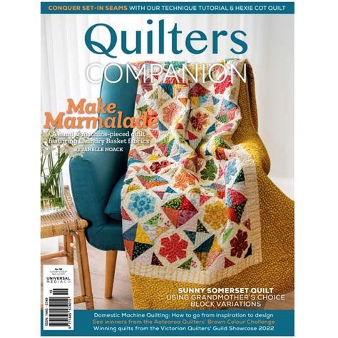 Quilters Companion Magazine Issue 118 Novdec 2022 Little Patch Of