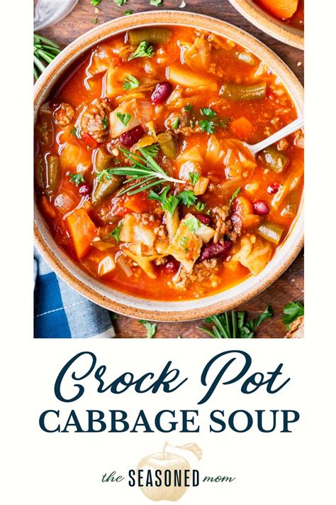 Slow Cooker Cabbage Soup With Hamburger The Seasoned Mom