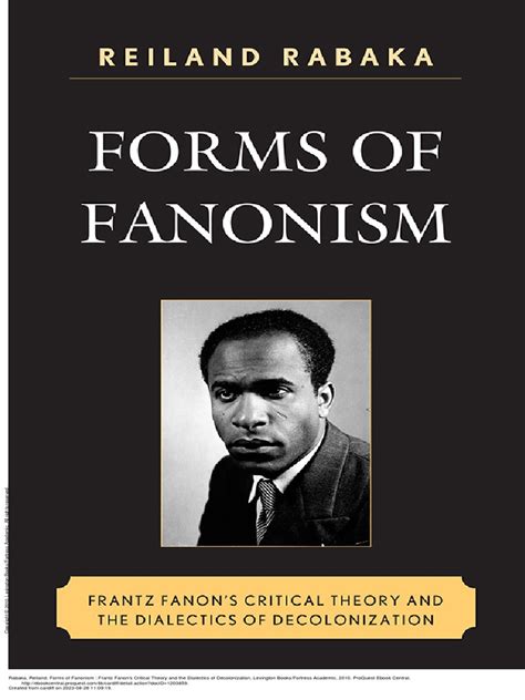 Forms Of Fanonism Frantz Fanons Critical Theory A Intro Pdf