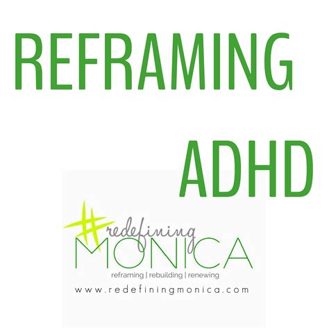 Reframing Adhd