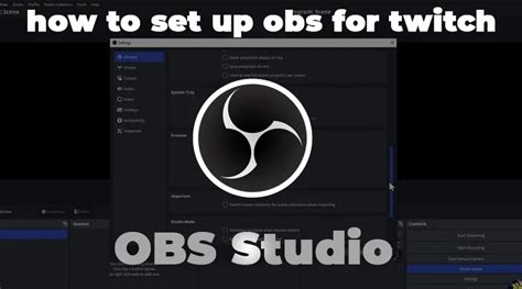 How To Set Up OBS For Twitch A Step Guide For A Flawless Stream