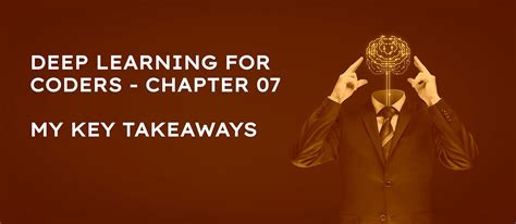 Deep Learning For Coders — Chapter 7 Key Takeaways By Joe Kagumba Medium