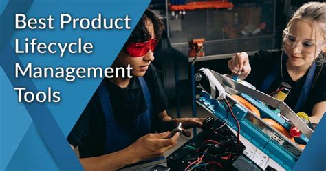 20 Best Product Lifecycle Management Plm Tools In 2024