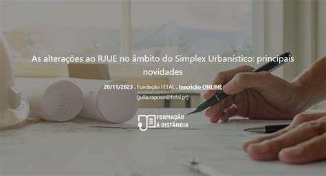 As Alterações Ao Rjue No âmbito Do Simplex Urbanístico Principais