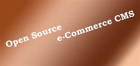 5 Best Open Source Ecommerce Cms