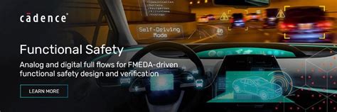 Cadence New Fusa Methodology For Safety Critical Semiconductors