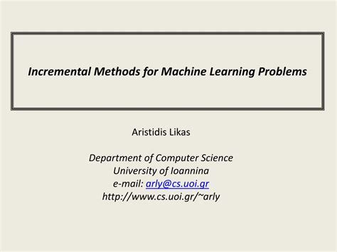 Ppt Incremental Methods For Machine Learning Problems Powerpoint Presentation Id4816225