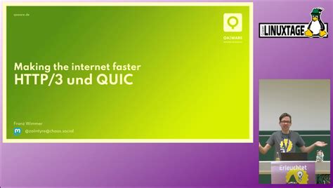grazer linuxtage making the internet faster quic und 3 qaware