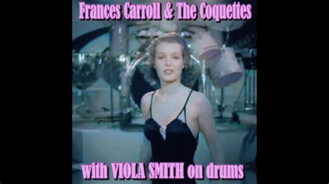 Frances Carroll And The Coquettes Jitterbug Jump 1940 In Colour