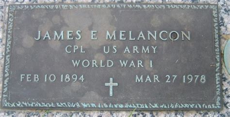 Corp James Edwin Melancon 1894 1978 Find A Grave Memorial