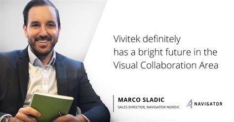 Vivitek On Linkedin Meet Our Partner Marco Sladic Is A Sales Director At Navigator Nordic…