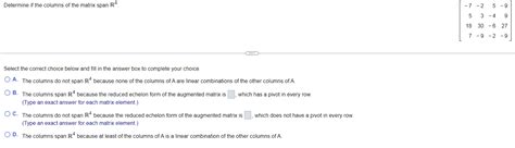 solved determine if the columns of the matrix span