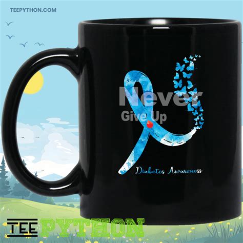 Never Give Up The Diabetes Awareness Cancer Simple Black Mug Teepython