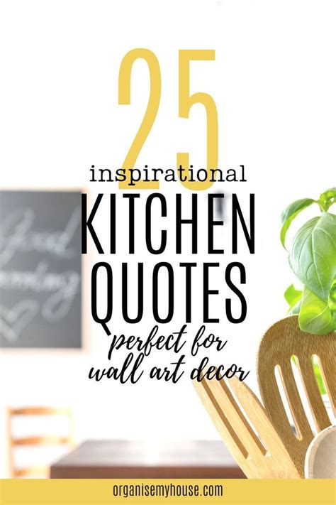 Add Personality To Your Kitchen Decor With Inspirational Quotes