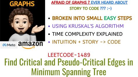 Find Critical And Pseudo Critical Edges In Minimum Spanning Tree Broken In Steps Leetcode
