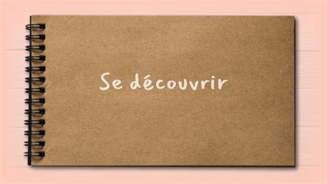 Se Découvrir