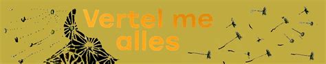 Vertel Me Alles Schrijverkus