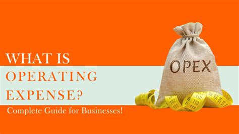 What Is Operating Expense Complete Guide For Businesses