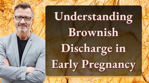 Brownish Discharge During Pregnancy 35 Weeks At Kristina Hertz Blog