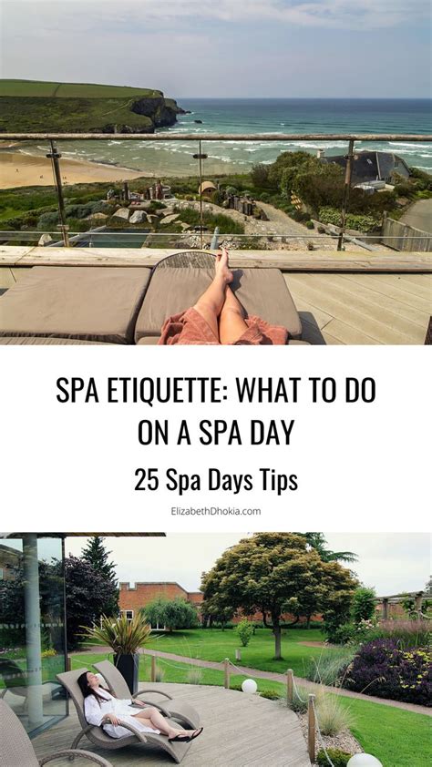 25 Spa Day Tips Spa Etiquette What To Do On A Spa Day