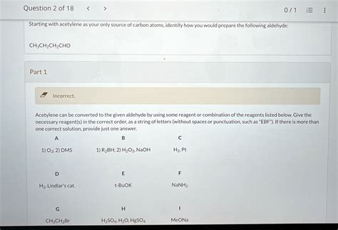 Question 2 Of 18 Starting With Acetylene As Your Only Source Of Carbon