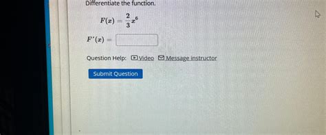 Solved Differentiate The Functionfx23x6fxquestion