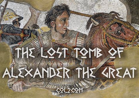 The Lost Tomb Of Alexander The Great Col2com
