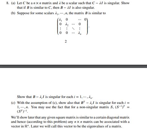 Solved A ﻿let C ﻿be A N×n ﻿matrix And λ ﻿be A Scalar Such