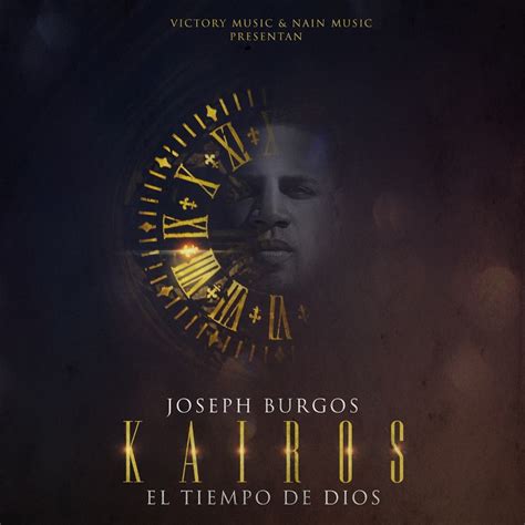 ‎kairos El Tiempo De Dios Album By Joseph Burgos Apple Music
