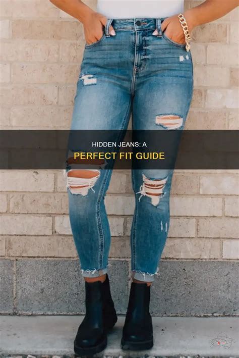 Hidden Jeans A Perfect Fit Guide Shunvogue